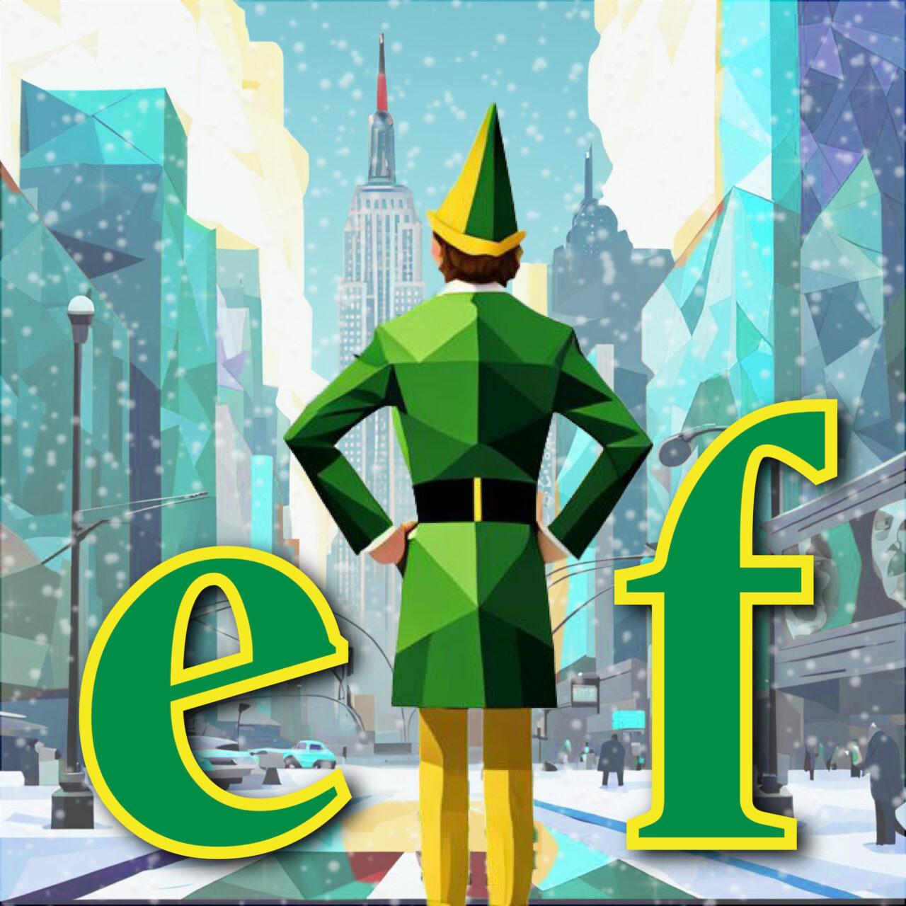 Elf the Musical | Premier Arts
